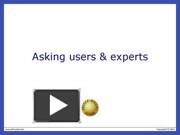 PPT – Asking users PowerPoint presentation | free to download - id ...