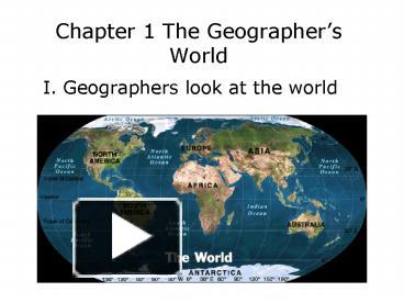 Chapter 1 The Geographers World presentation | free to view