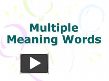 PPT – Multiple Meaning Words PowerPoint presentation | free to view ...