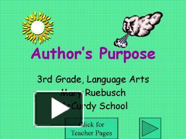 PPT – Authors Purpose PowerPoint presentation | free to view - id ...