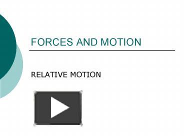 PPT – FORCES AND MOTION PowerPoint presentation | free to view - id ...