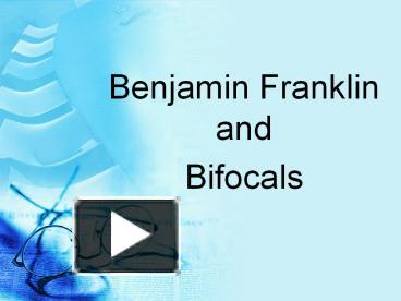 PPT – Benjamin Franklin and PowerPoint presentation | free to view - id ...