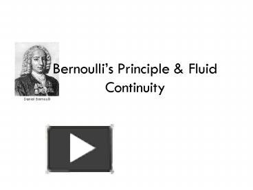 PPT – Bernoullis Principle PowerPoint presentation | free to view - id ...