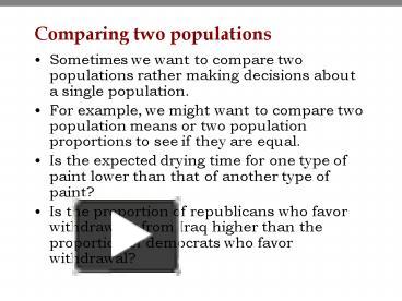 PPT – Comparing two populations PowerPoint presentation | free to view ...