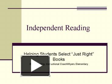 Independent Reading presentation | free to view