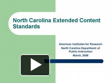 North Carolina Extended Content Standards presentation | free to view