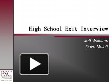 PPT – High School Exit Interview PowerPoint presentation | free to view ...