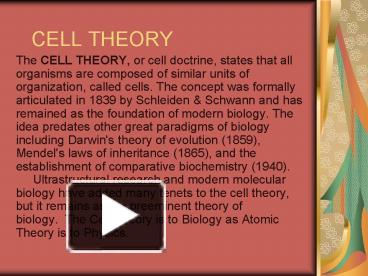 PPT – CELL THEORY PowerPoint presentation | free to view - id: 1a3b90-ZDc1Z