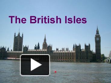 The British Isles presentation | free to view
