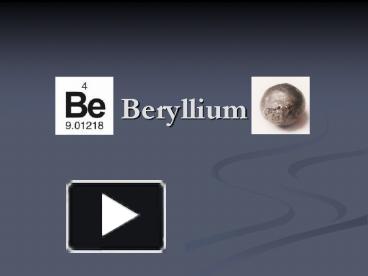 Beryllium presentation | free to view