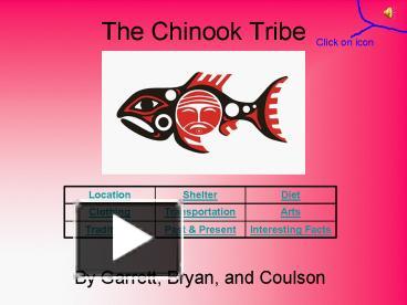 The Chinook Tribe presentation | free to view