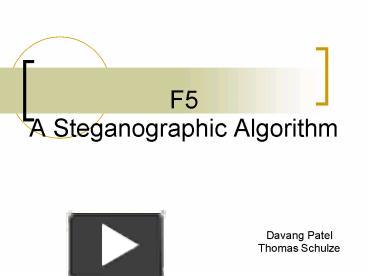 F5 A Steganographic Algorithm presentation | free to view