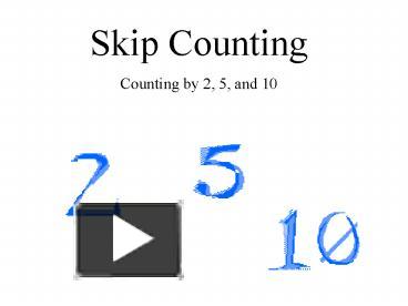 Skip Counting presentation | free to view