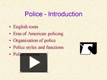 Police Introduction presentation | free to view