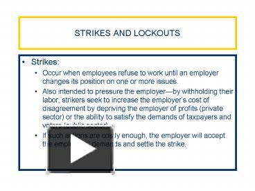 STRIKES AND LOCKOUTS presentation | free to view