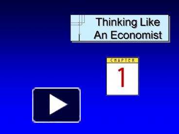 PPT – Thinking Like An Economist PowerPoint presentation | free to view ...