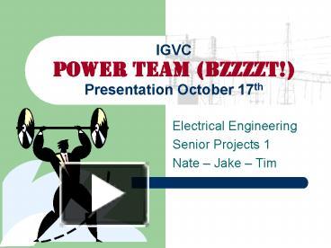 PPT – IGVC Power Team BZZZZT Presentation October 17th PowerPoint presentation | free to view ...