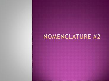 Nomenclature presentation | free to view