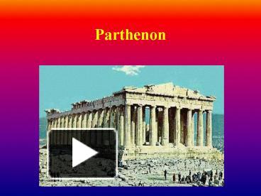 Parthenon presentation | free to view