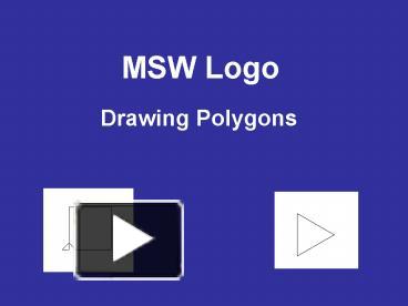 MSW Logo presentation | free to view