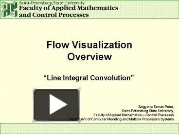 PPT – Flow Visualization Overview PowerPoint presentation | free to view - id: 1ad024-NWQwO
