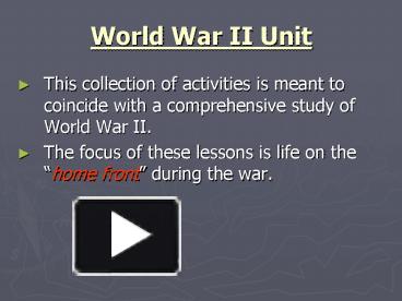 World War II Unit presentation | free to view