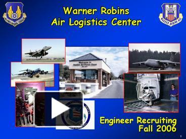 Warner Robins Air Logistics Center presentation | free to view