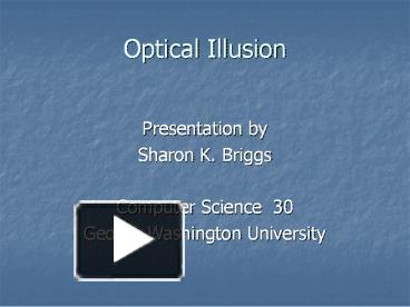 Optical Illusion presentation | free to download