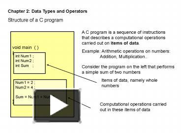 PPT – Chapter 2: Data Types and Operators PowerPoint presentation | free to view - id: 1af5ca-ZDc1Z