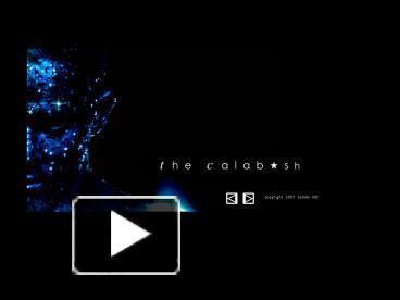 PPT – The Calabash PowerPoint presentation | free to view - id: 1b04dd-YWVjM