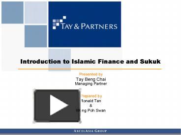 Introduction to Islamic Finance and Sukuk presentation | free to view