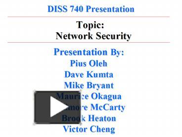 DISS 740 Presentation presentation | free to view