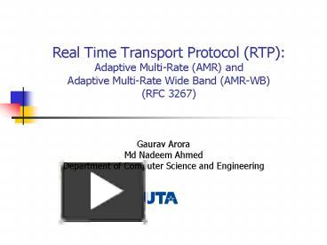 Real Time Transport Protocol RTP: Adaptive MultiRate AMR and Adaptive MultiRate Wide Band AMRWB ...