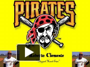 Roberto Clemente presentation | free to view