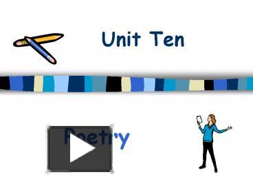 PPT – Unit Ten PowerPoint presentation | free to view - id: 1b25d3-NmNmN