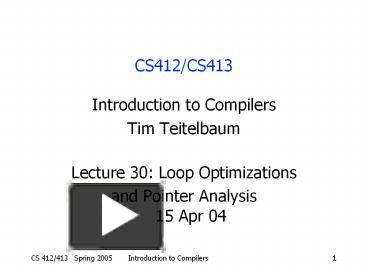 PPT – CS412CS413 PowerPoint presentation | free to download - id: 1b340c-YTU0M