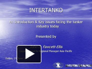 INTERTANKO presentation | free to view