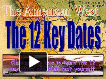 PPT – The American West PowerPoint presentation | free to view - id ...
