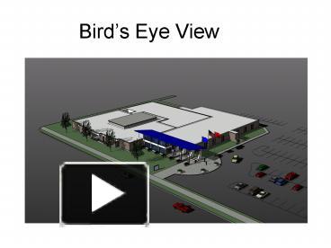 Birds Eye View presentation | free to view