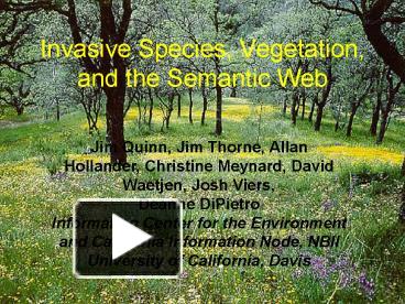 PPT – Invasive Species, Vegetation, and the Semantic Web PowerPoint ...
