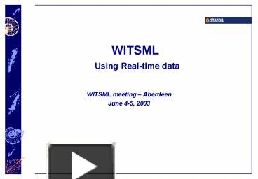 PPT – WITSML Using Realtime data PowerPoint presentation | free to view - id: 1b5c26-ZDJmY