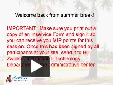 Welcome back from summer break! presentation | free to view