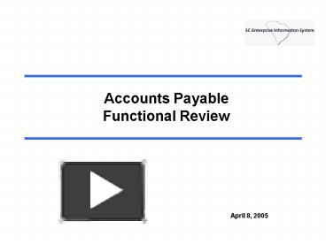 Accounts Payable Functional Review presentation | free to view