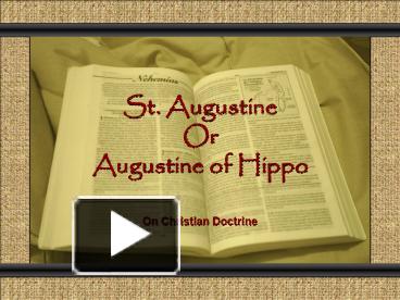 St' Augustine presentation | free to view