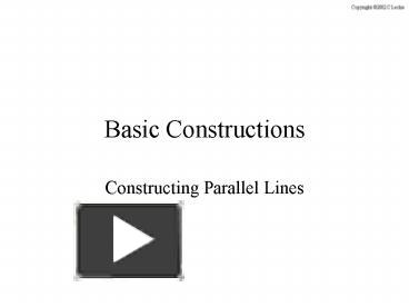 PPT – Basic Constructions PowerPoint presentation | free to download - id: 1b7bd7-ZDc1Z