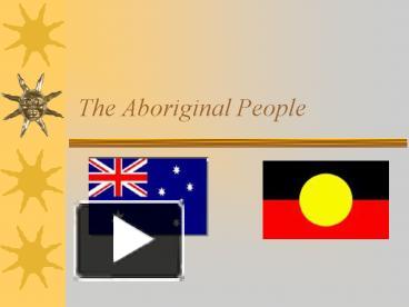 The Aboriginal People presentation | free to view
