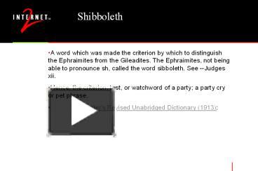 PPT – Shibboleth PowerPoint presentation | free to view - id: 1b95dd-ZDc1Z