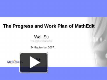 The Progress and Work Plan of MathEdit presentation | free to download