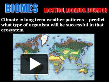 PPT – BIOMES PowerPoint presentation | free to view - id: 1baccf-ZDc1Z