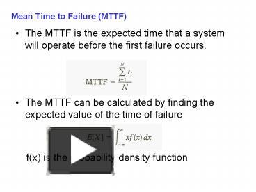 Mean Time to Failure MTTF presentation | free to view